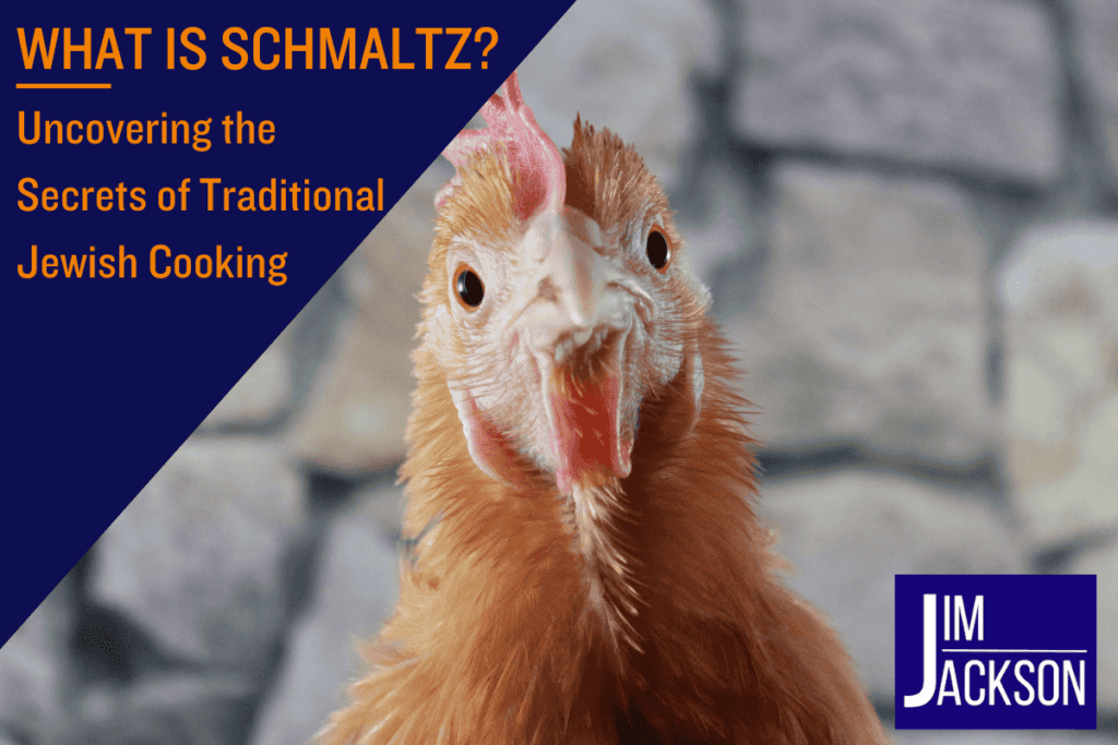 What Is Schmaltz? Uncovering the Secrets of Traditional Jewish Cooking
